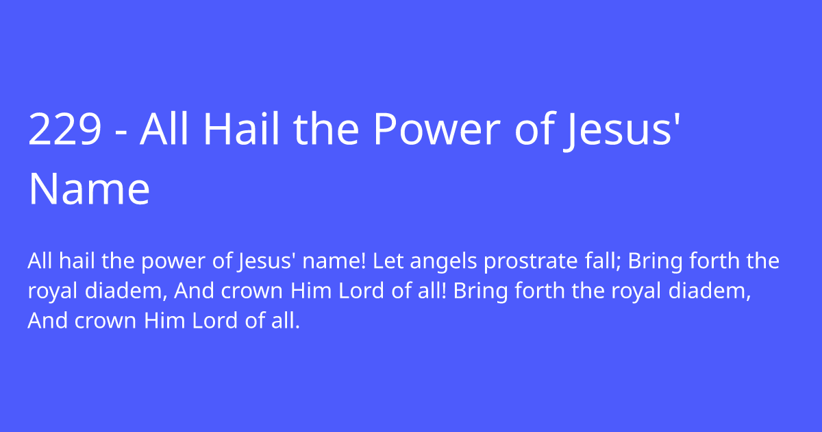 229- All Hail the Power of Jesus' Name | SDA Hymnal